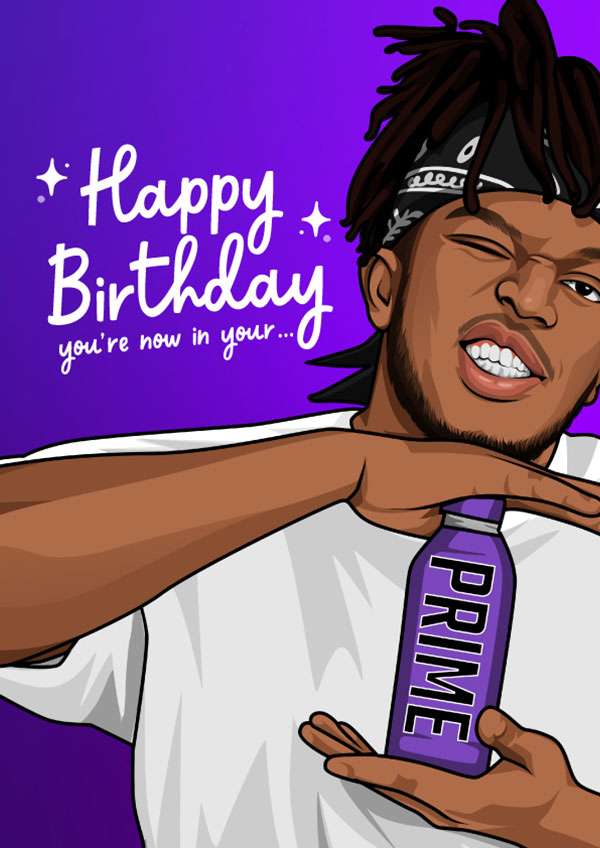 KSI X Logan Paul PRIME Birthday Card - Gift Delivery UK